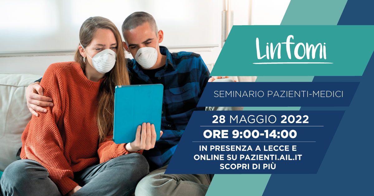 Seminario pazienti-medici sui Linfomi - AIL Pazienti
